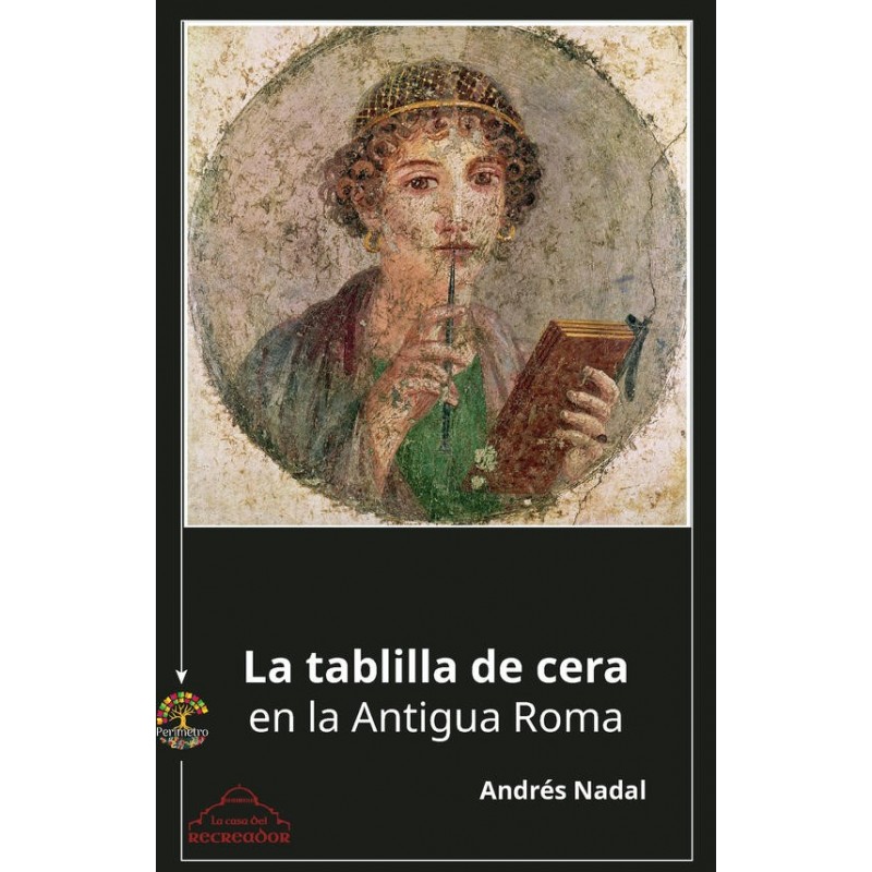 La tablilla de cera en la Antigua Roma